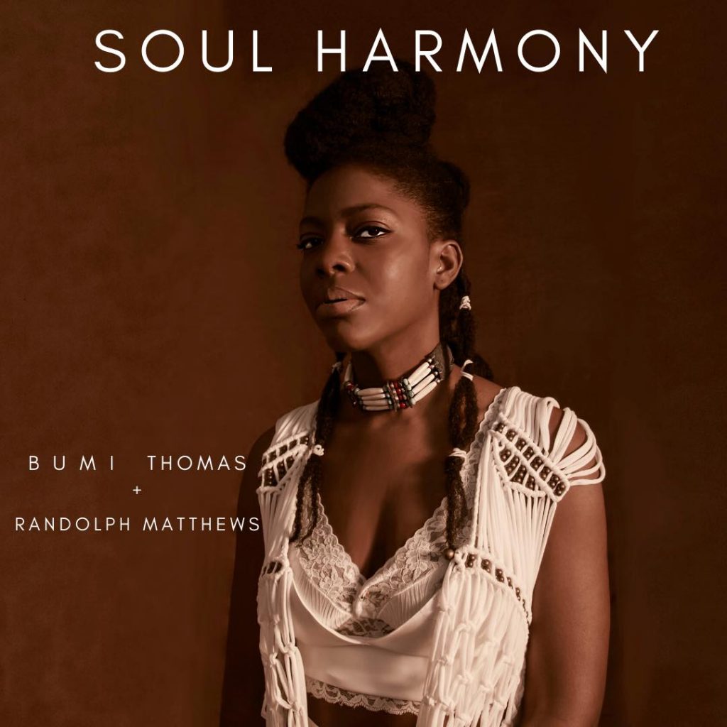 Exclusive Premiere: Bumi Thomas "Soul Harmony" Ft Randolph Matthews ...